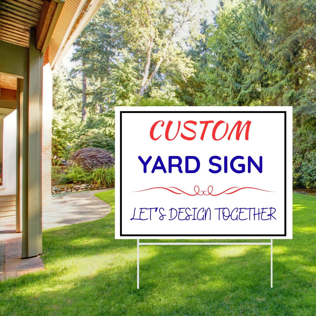 Personalized Custom Design Yard Sign, Custom Metal Yard Sign, Outdoor ...