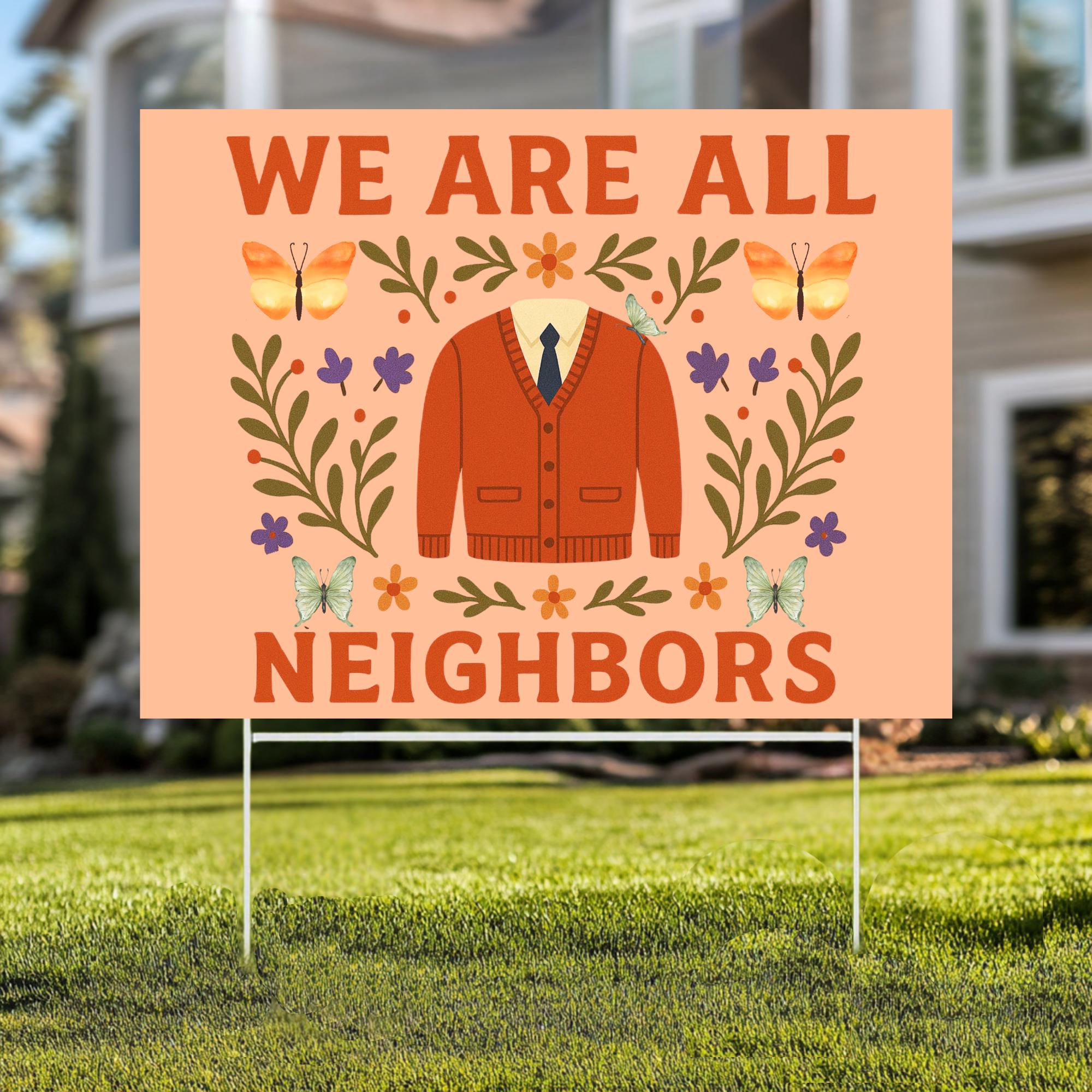 Inclusivity Yard Sign, Welcome Neighborhood Yard Flag, Community Yard ...