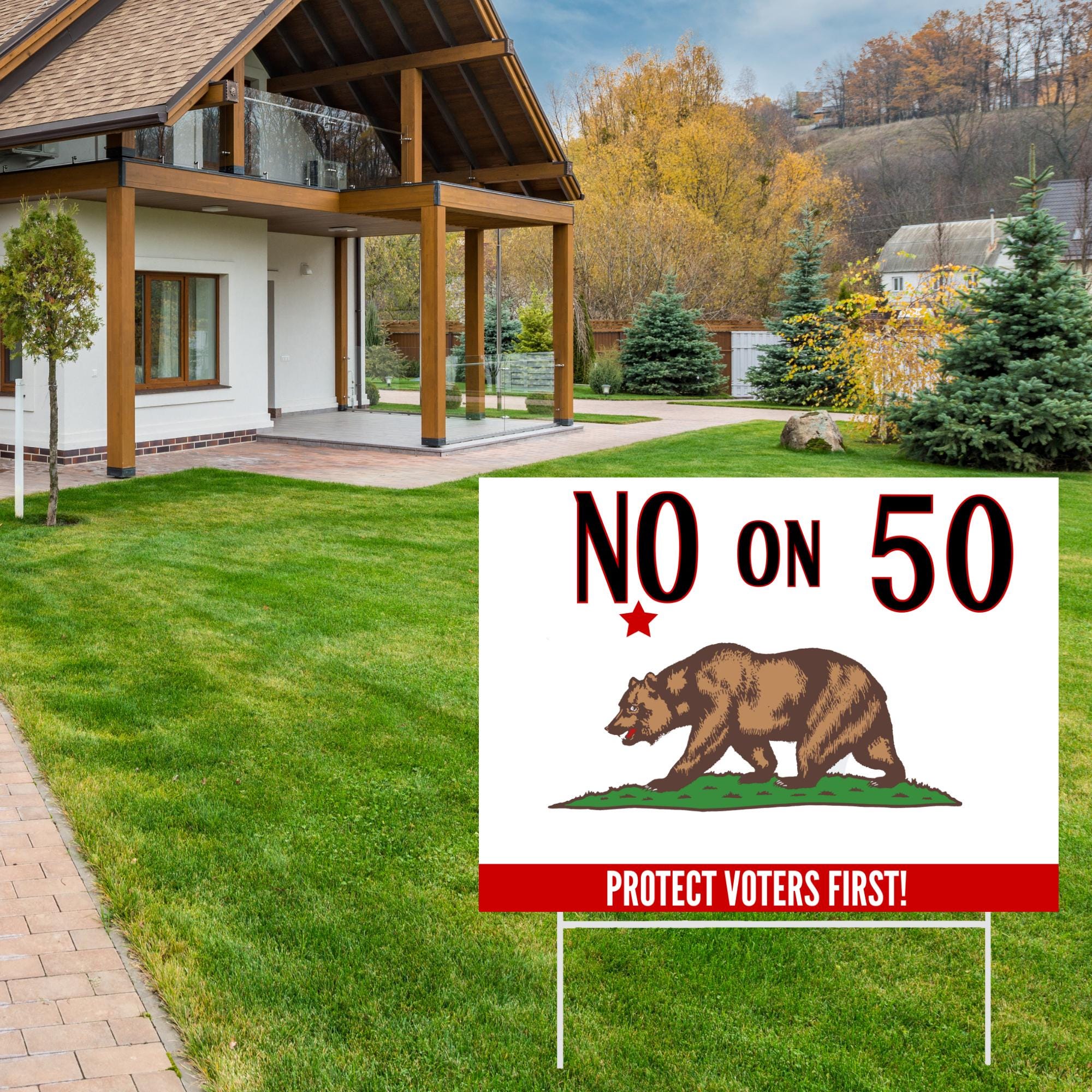 California NO on Prop 50 Yard Sign W/ H Stake - 2-sided Lawn Sign for ...