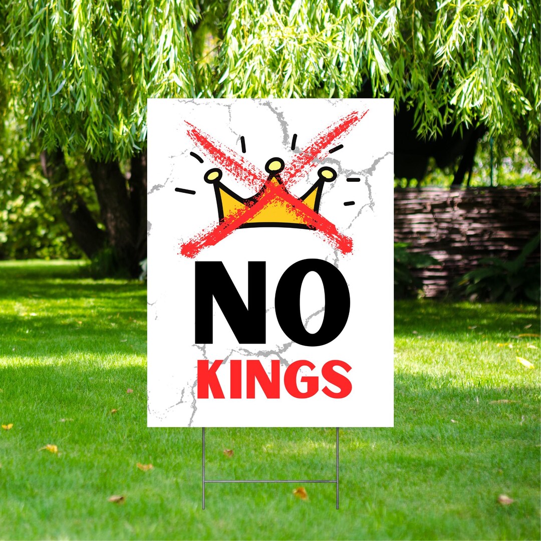 No Kings Yard Sign – Anti Trump Resistance Political Activist Garden ...