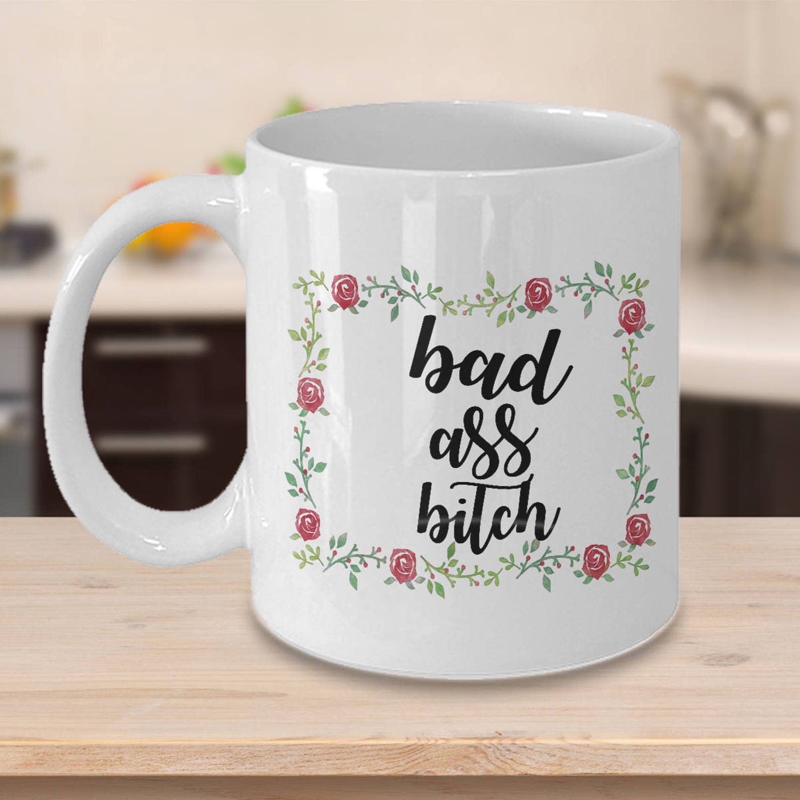 Funny Coffee Mug Bad Ass Bitch 11 Oz15 Oz White Mug Funny Etsy