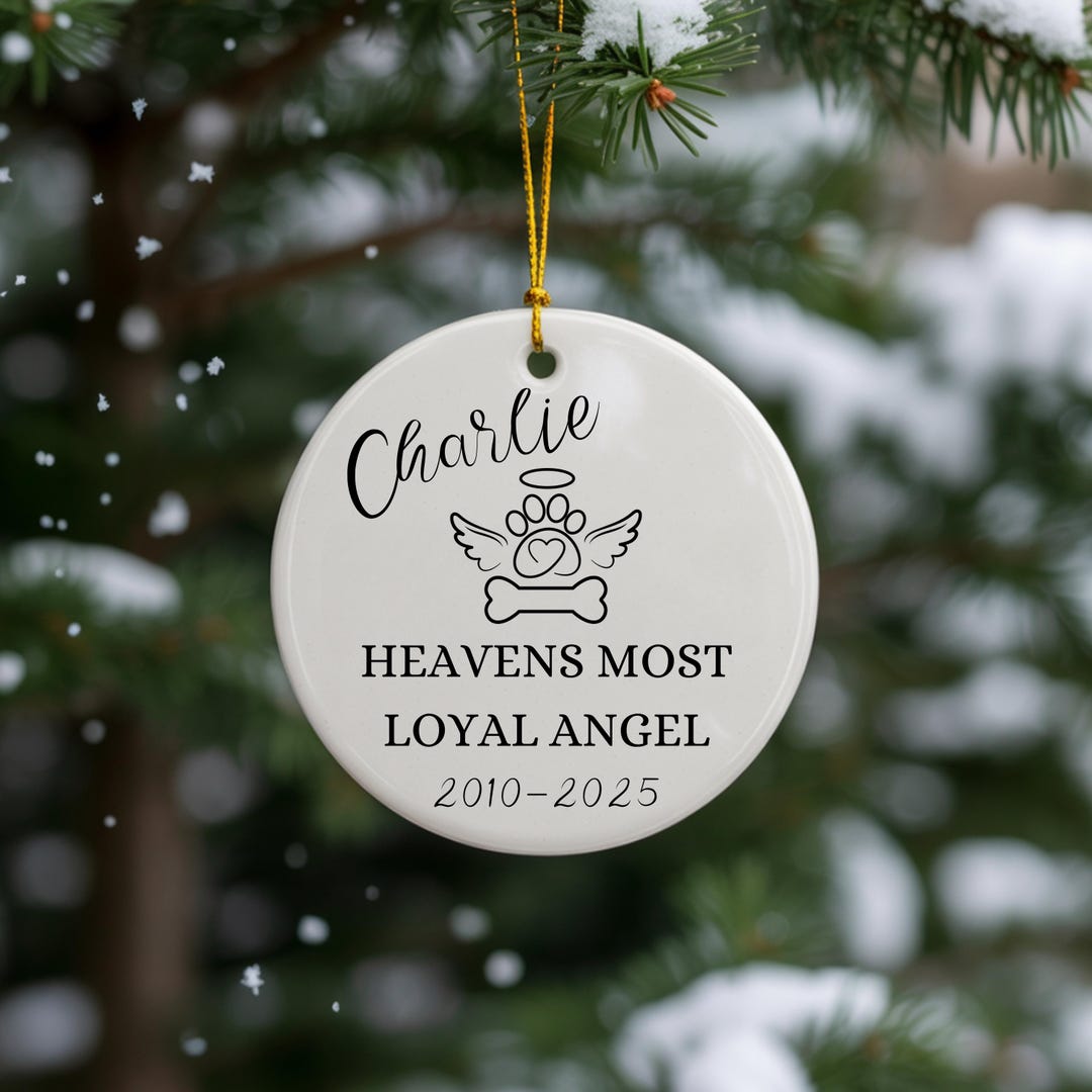 Pet Memorial Ornament – “heaven’s Most Loyal Angel” Personalized ...