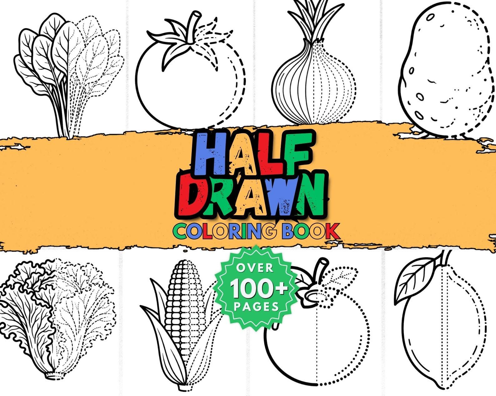 100 Half Drawn Coloring Pages| 2 in 1 Activity for Kids |instant ...
