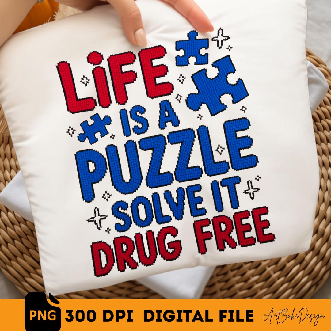 Life is A Puzzle Solve It Drug Free PNG | Red Ribbon Week Sublimation ...