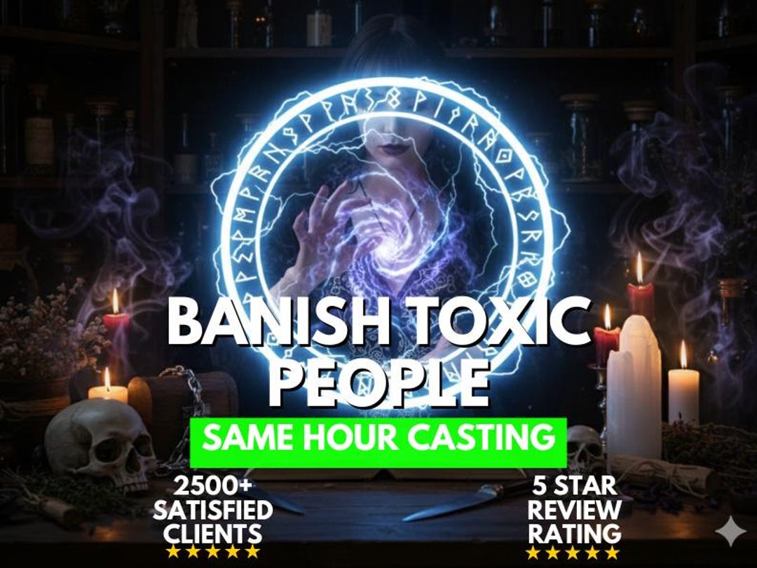 Banish Toxic People Ritual, Energy Clearing, Spiritual Cleansing - Etsy