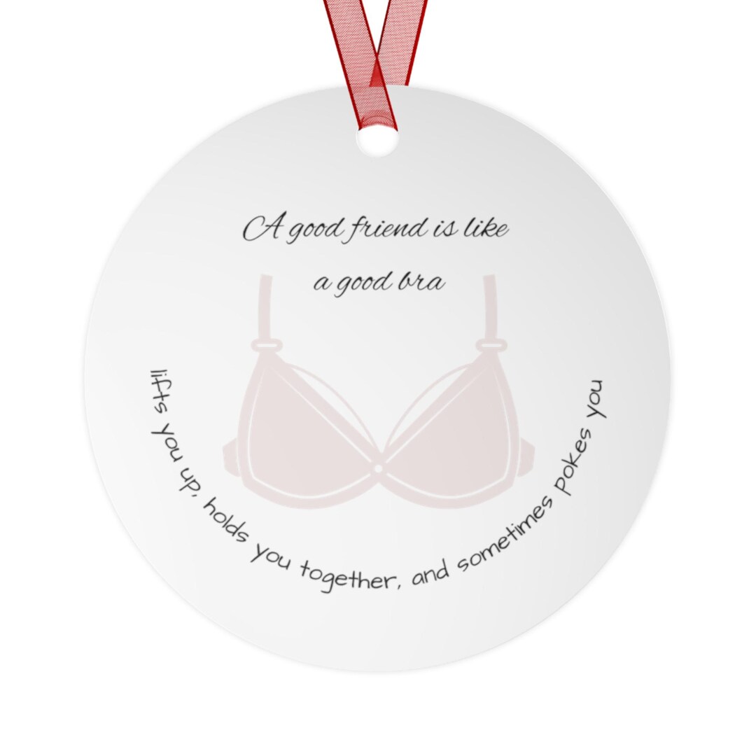 Funny Bra Bestie Ornament, Friendship Gift - Etsy