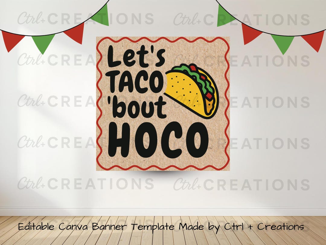 Homecoming Banner Template | Taco Theme, Hand Painted Design (digital ...