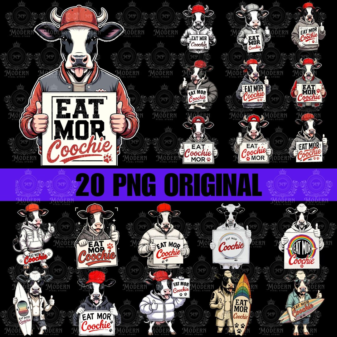 20 Eat Mor Coochie Graphic PNG | Funny Cow Hoodie Download | Adult ...