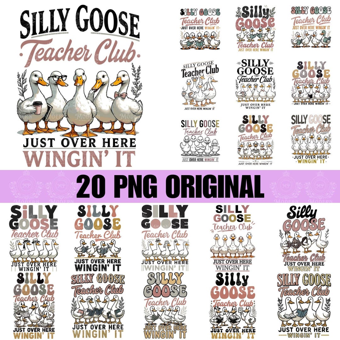 20 Silly Goose Teacher Club PNG, Cute Goose Classroom Humor Design for ...