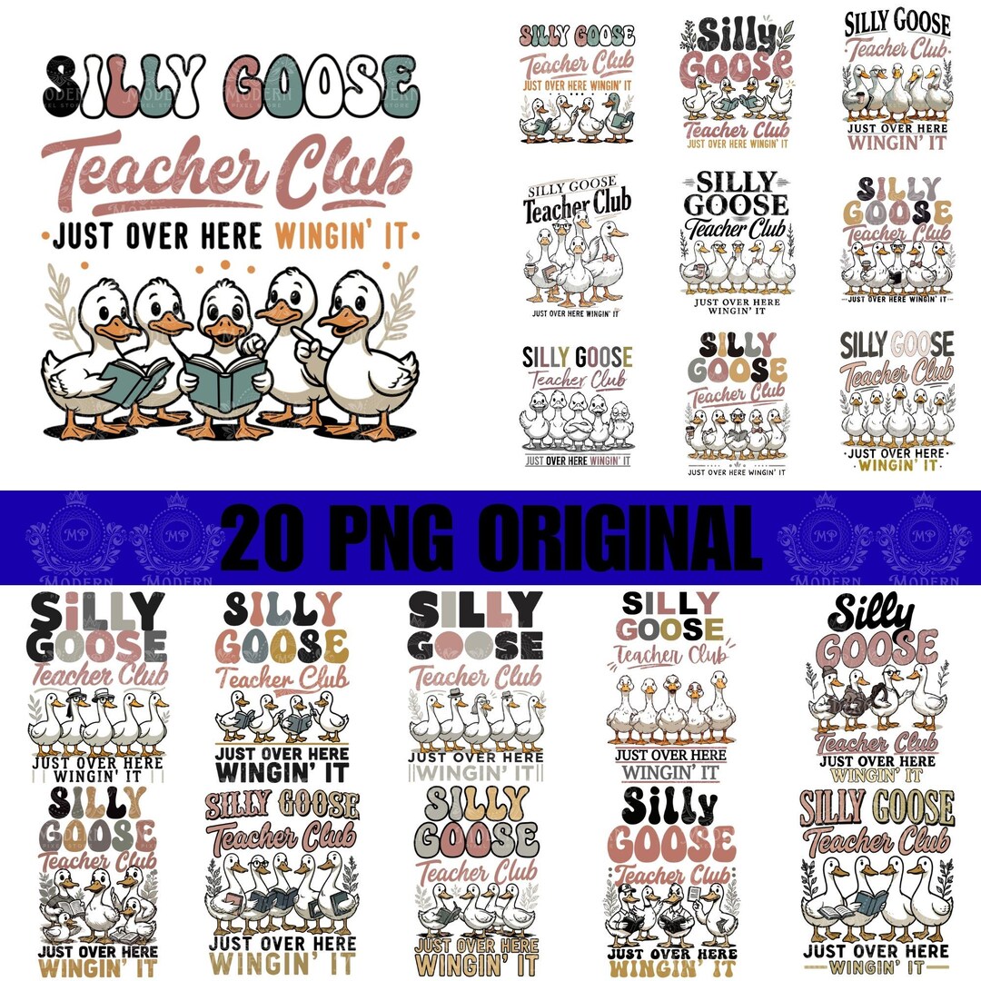 20 Silly Goose Teacher Club PNG, Funny Teacher Quote Digital Download ...