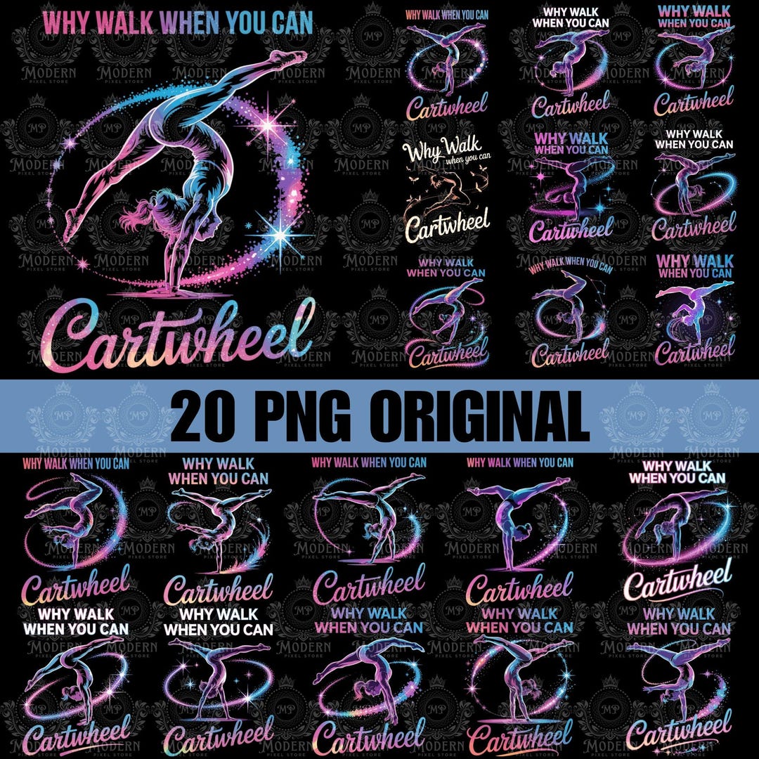 20 Design Gymnast Life PNG: Why Walk When You Can Cartwheel Png Digital ...