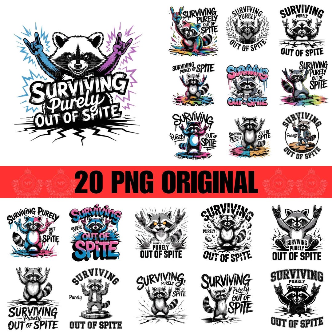 20 Surviving Out of Spite Quotes PNG, Funny Raccoon PNG, Sarcastic ...