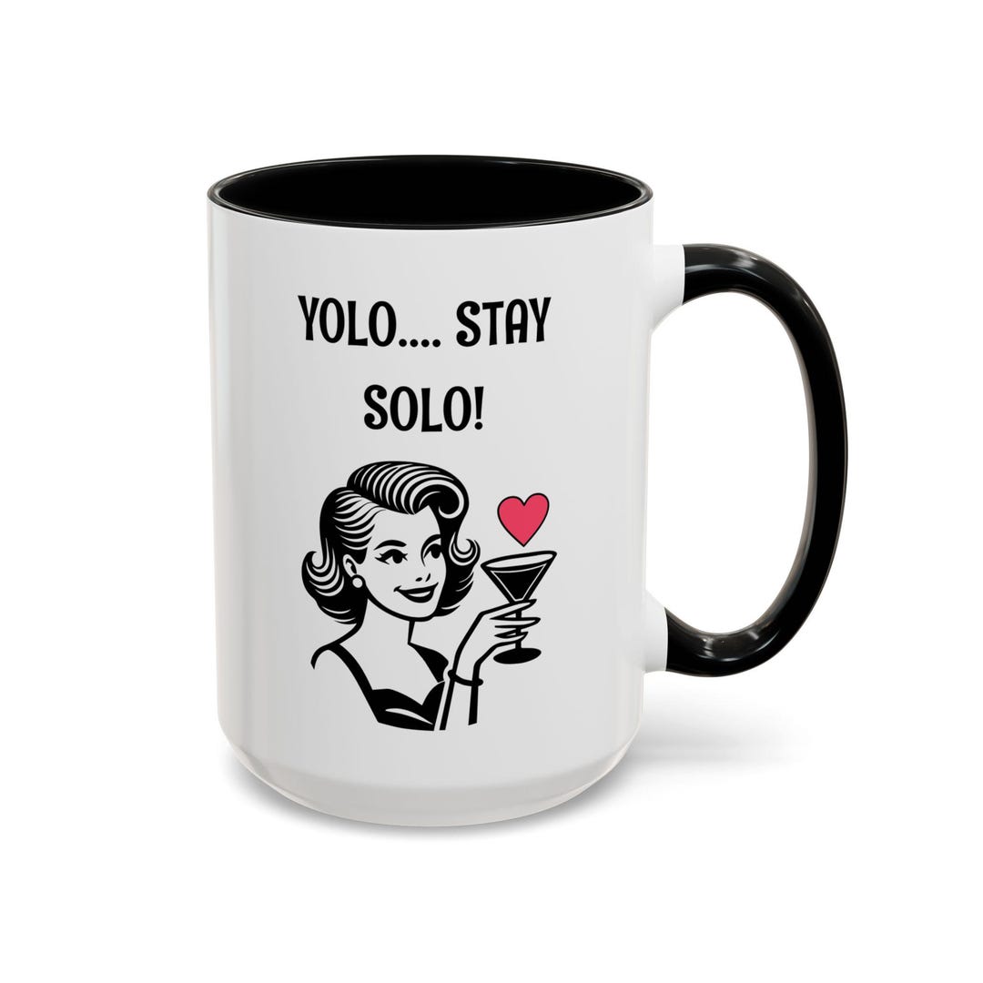 YOLO Stay Solo Retro Woman With Cocktail Mug | Accent Coffee Mug - Etsy