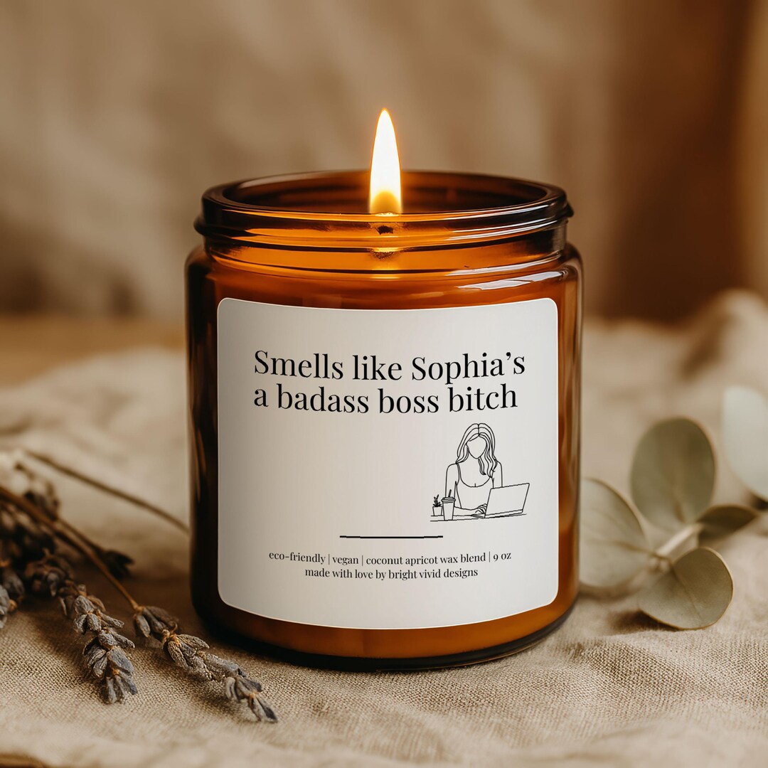 Custom Career Candle, Smells Like She's A Badass Boss Bitch ...