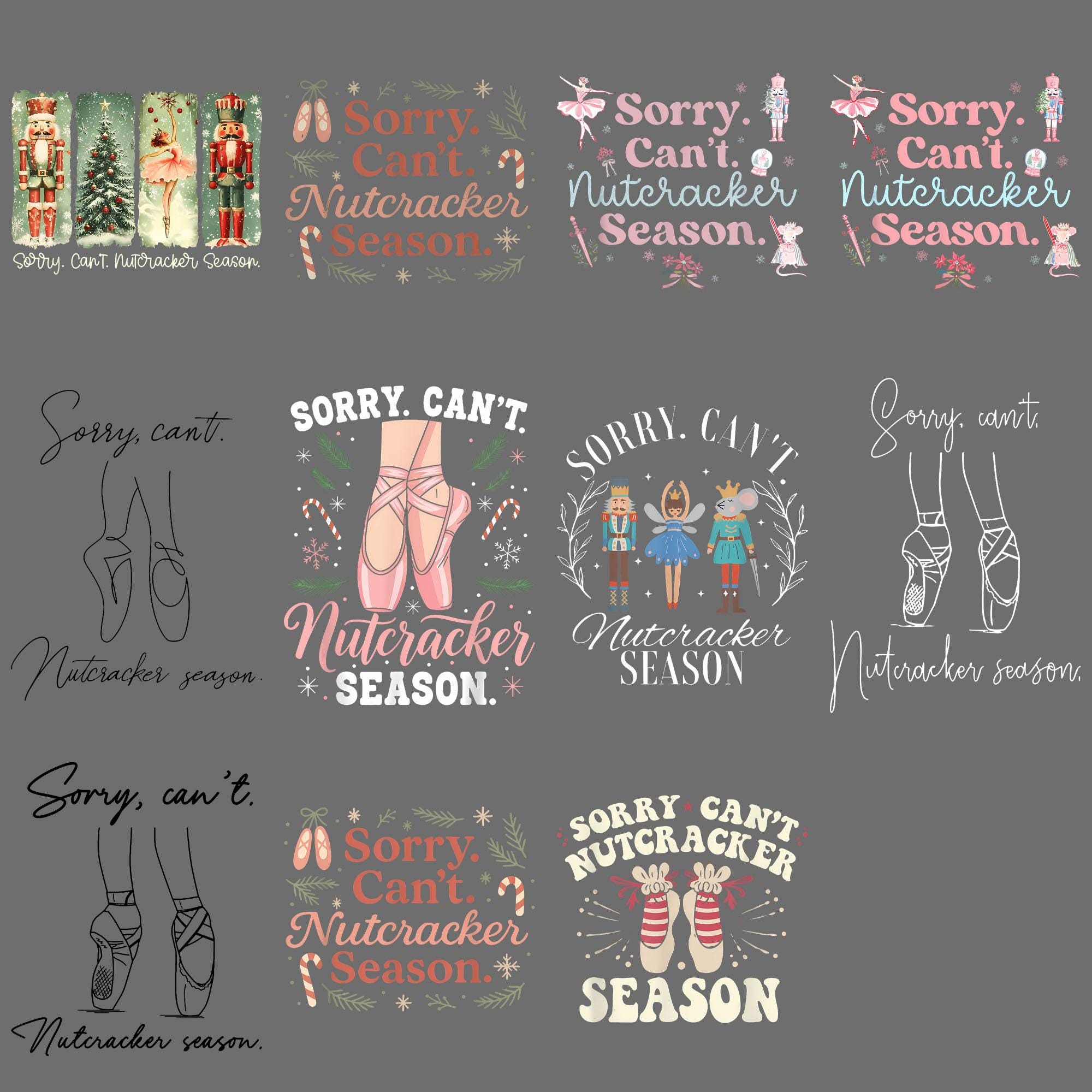 Nutcracker Season Sorry Can’t PNG – Funny Retro Boho Vintage Christmas ...