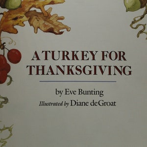 Vintage A Turkey for Thanksgiving Hardcover Book 1991 by Eve Bunting/de ...