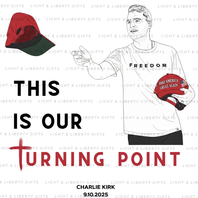 Charlie Kirk - This is Our Turning Point - Patriotic Art (PNG, JPG) Digital Download - Etsy ...