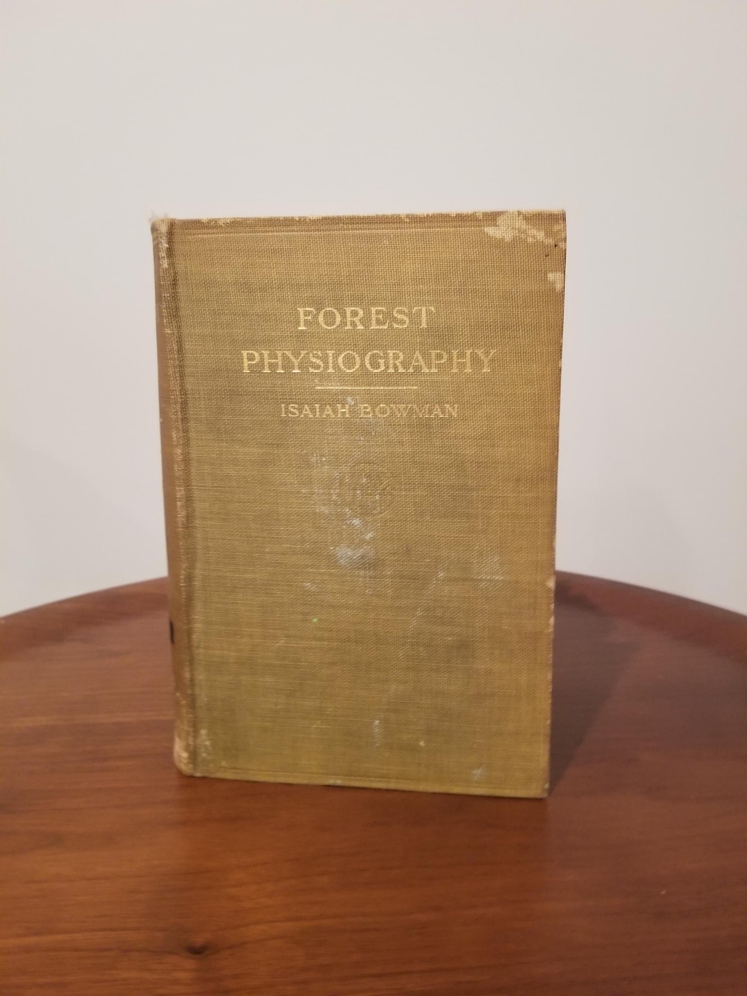 Forest Physiography W/maps by Isaiah Bowman 1911 Vintage Book - Etsy