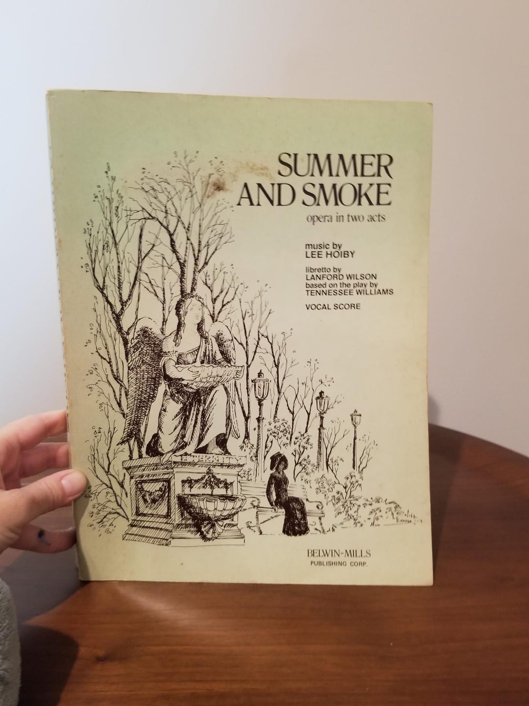 Vocal Score for the Opera Summer and Smoke, With Music by Lee Hoiby and ...