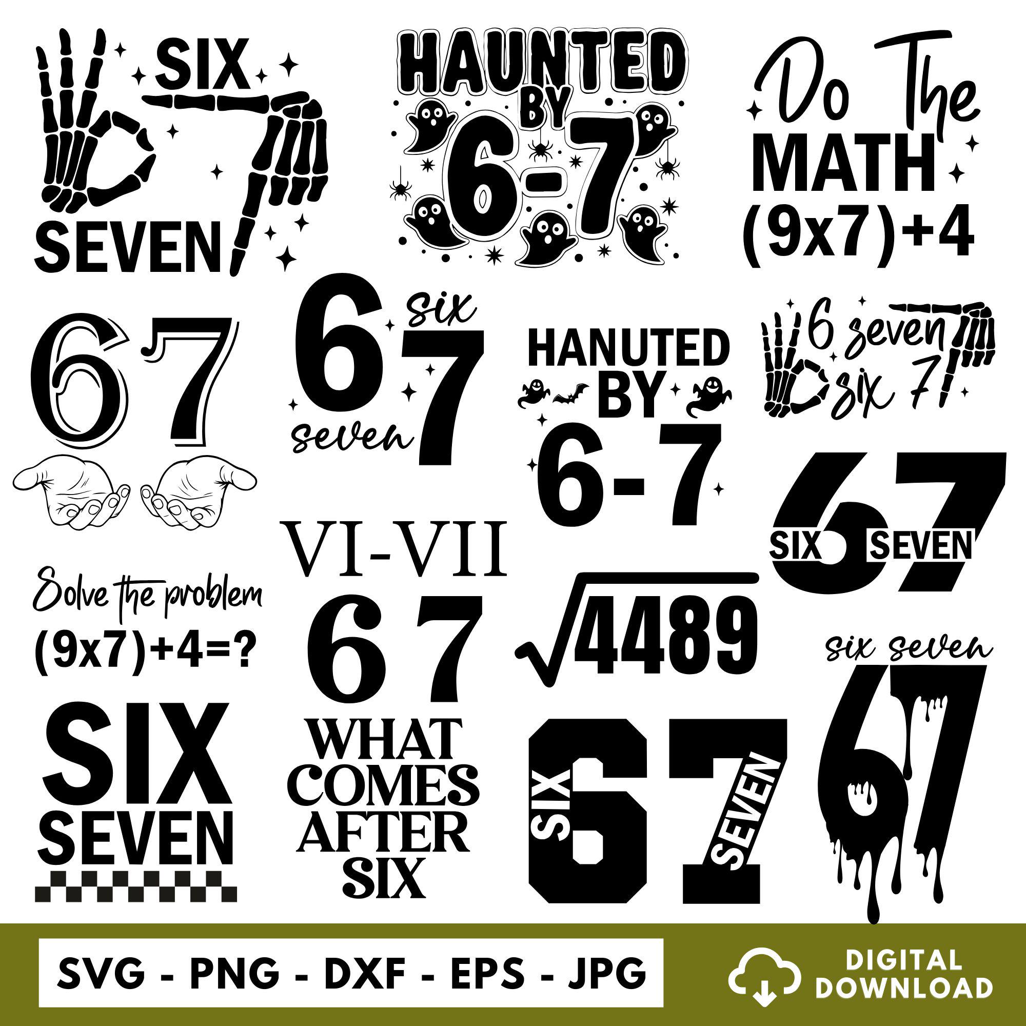 Six Seven 6 7 Meme Funny Hands SVG Png Bundle, 6 7 Meme Funny Skeleton ...