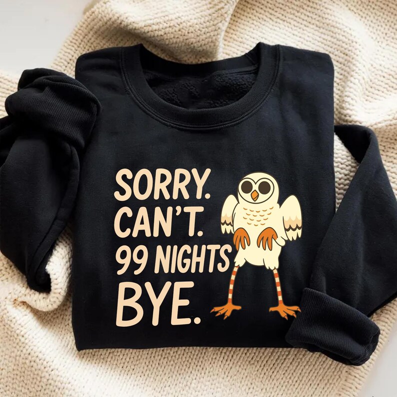Sorry Can't 99 Nights Bye Owl Svg, Gamer Meme Clipart (digital Download ...