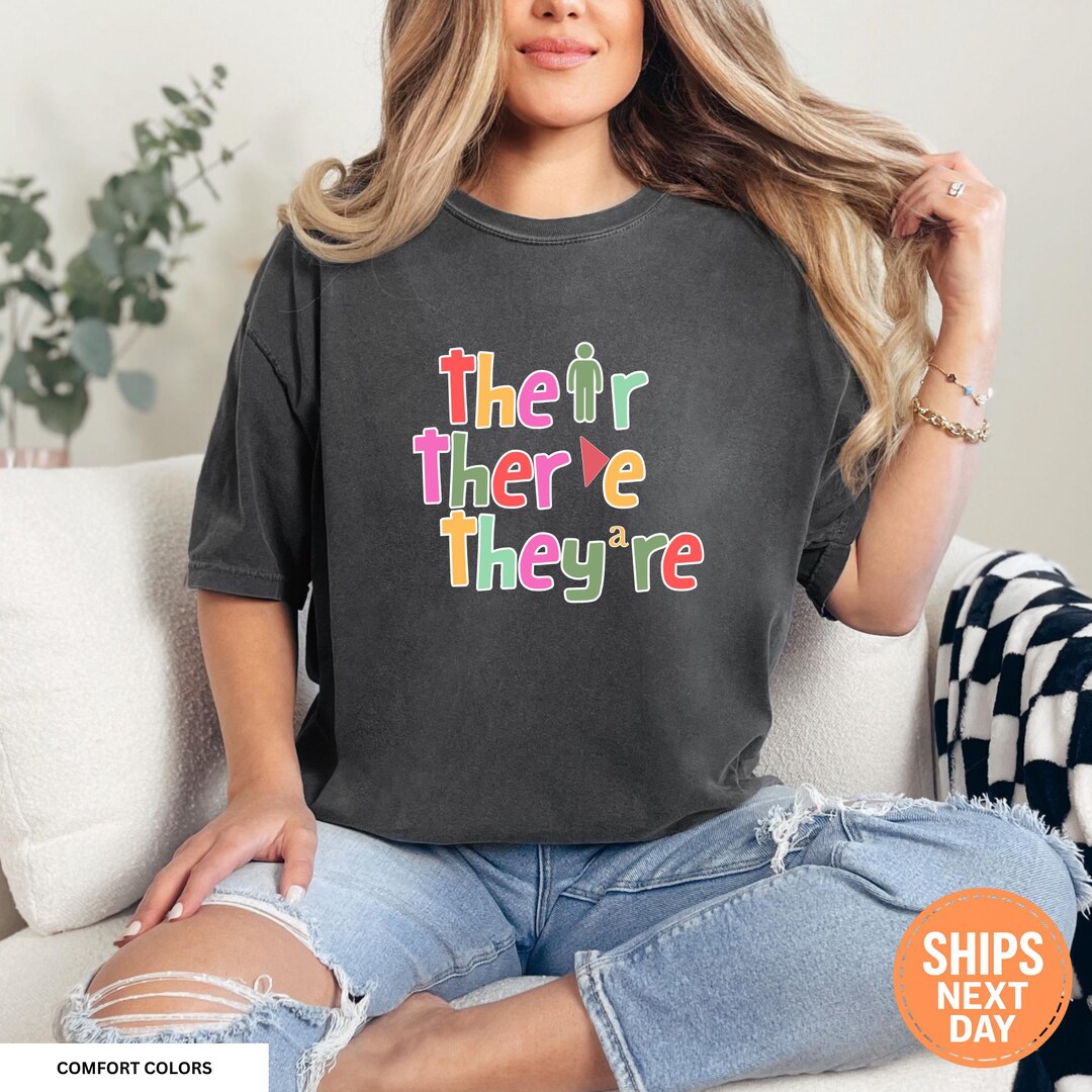 Their There Theyre Grammar Shirt, Funny English Teacher Tee, Writing ...