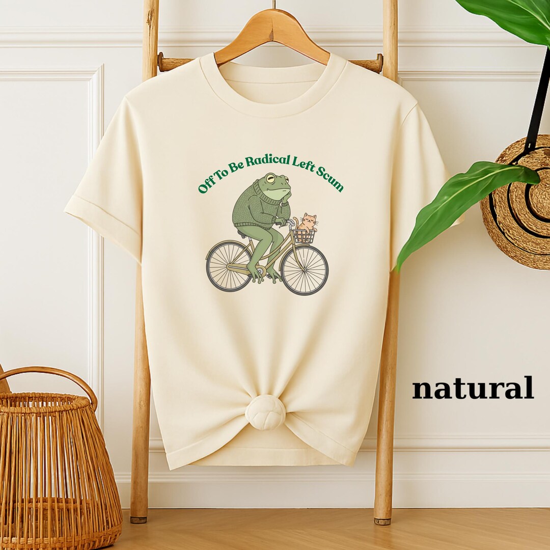 Off to Be Radical Left Scum Shirt : Frog and Cat on Bicycle Resistance ...