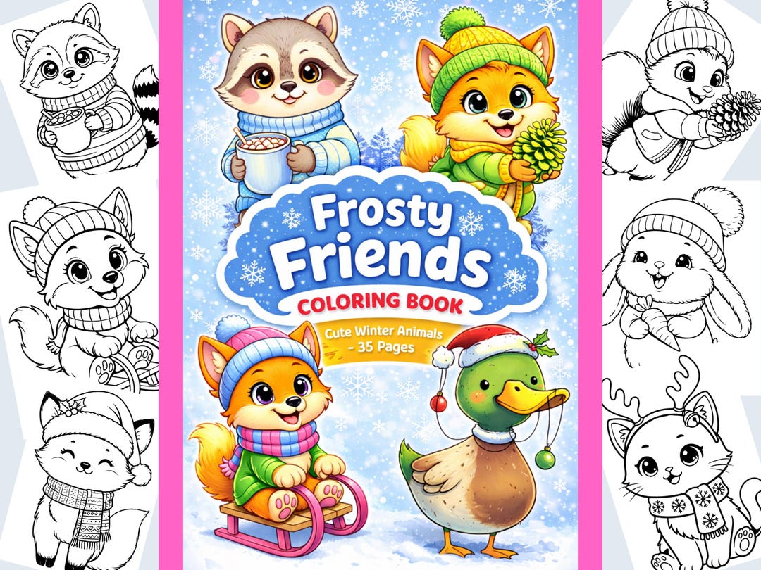 35 Frosty Friends Coloring Pages | Cute Winter Animals Coloring Book ...