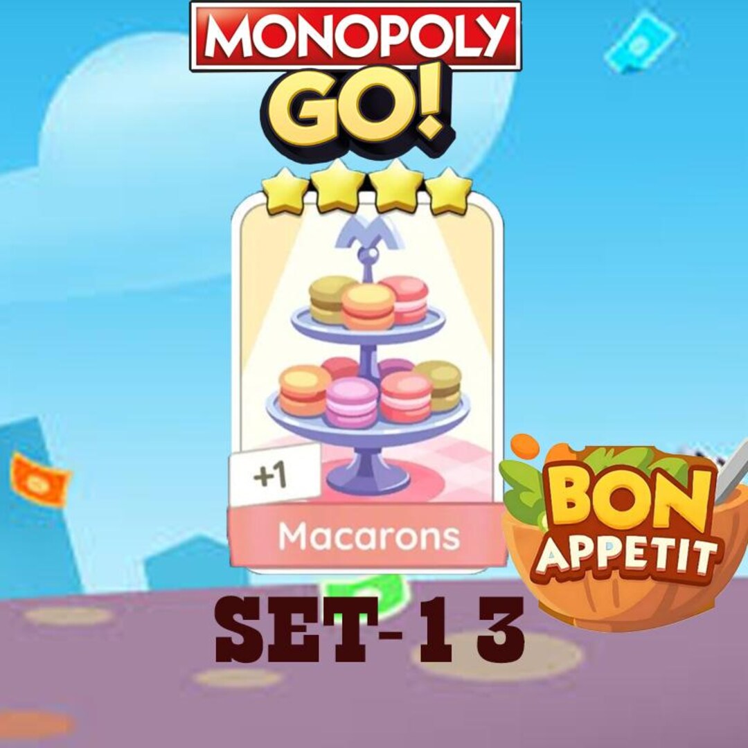 Monopoly Go Stickers Macaron Set 13 4 Star BON APPETIT Album Fast ...
