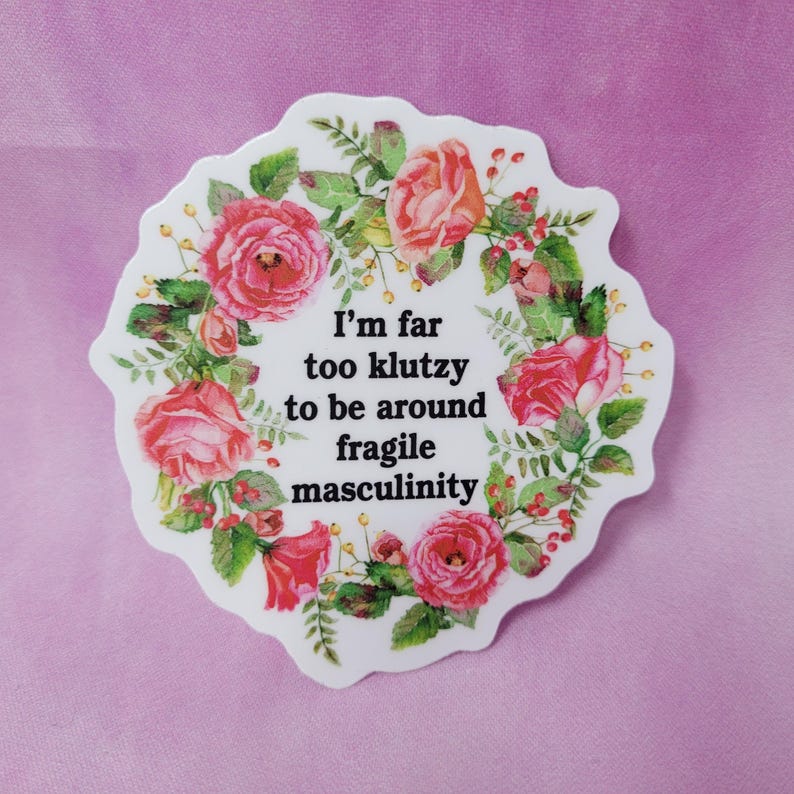 Fragile Masculinity Sticker - Etsy