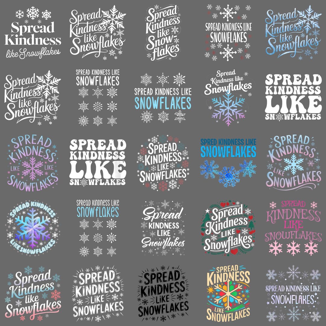 Spread Kindness Like Snowflakes Christmas PNG, Funny Sarcastic Holiday ...