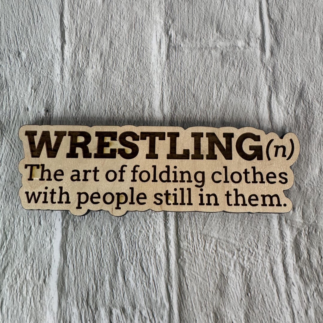 Wrestling Definition Wooden Magnet or Keychain | Funny Housekeeping ...