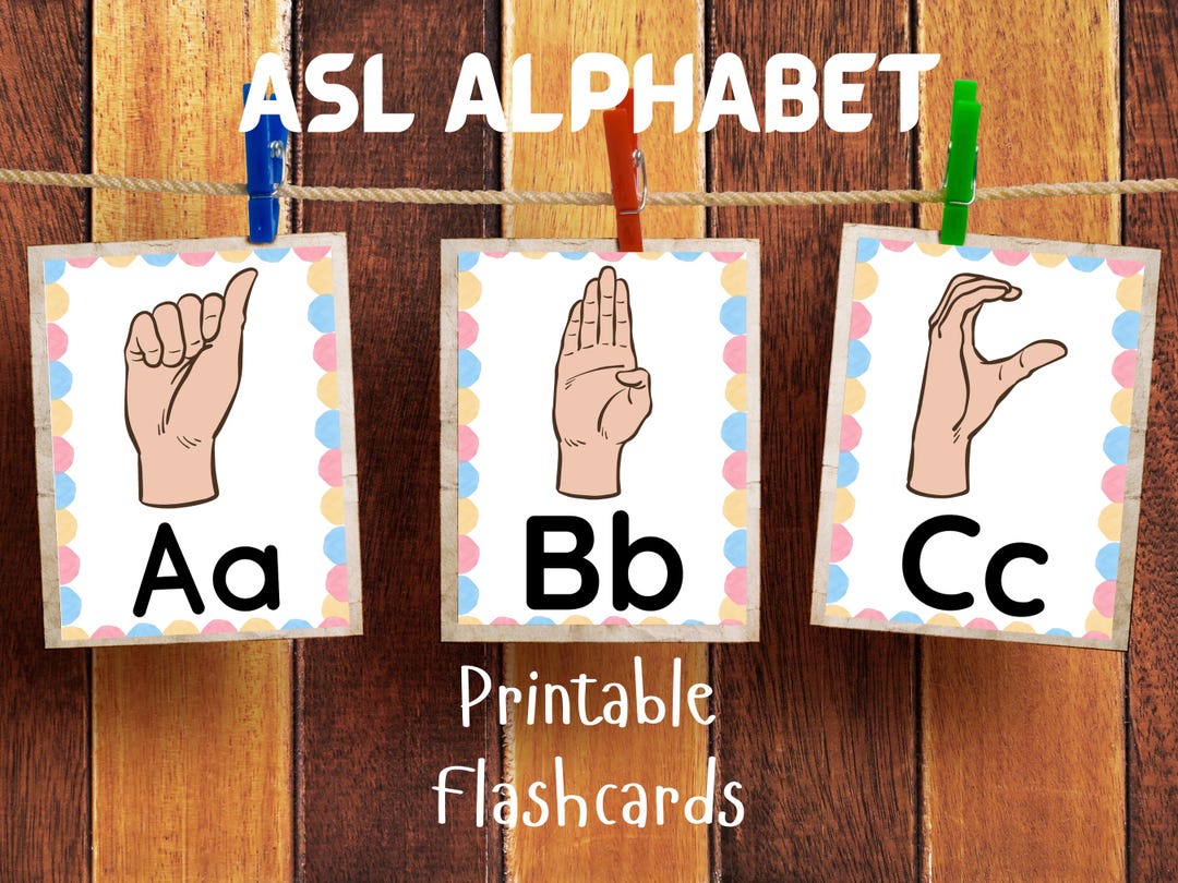 Printable ASL Alphabet Flashcards for Kids |sign Language Learning ...