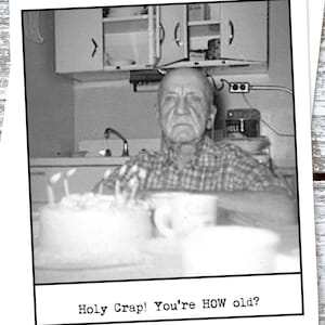 Funny Birthday Card for Guy Holy Crap! You're How Old? - Etsy