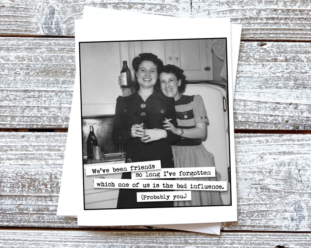Handmade Blank Funny Best Friend Greeting Card We've Been Friends so ...