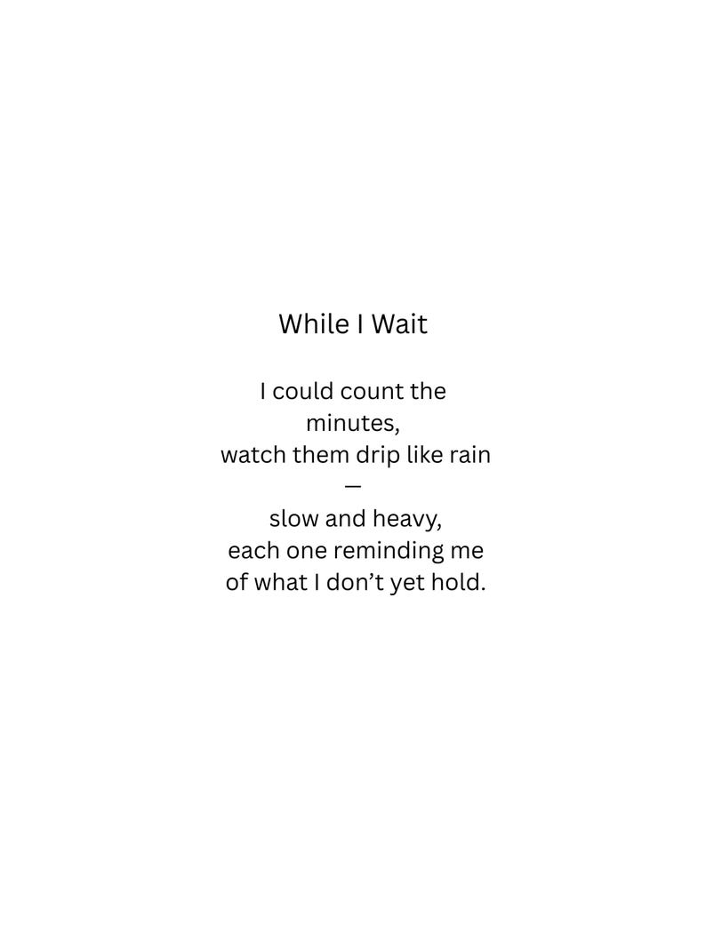 While I Wait – Inspirational Poetry Print – Motivational Wall Art for ...