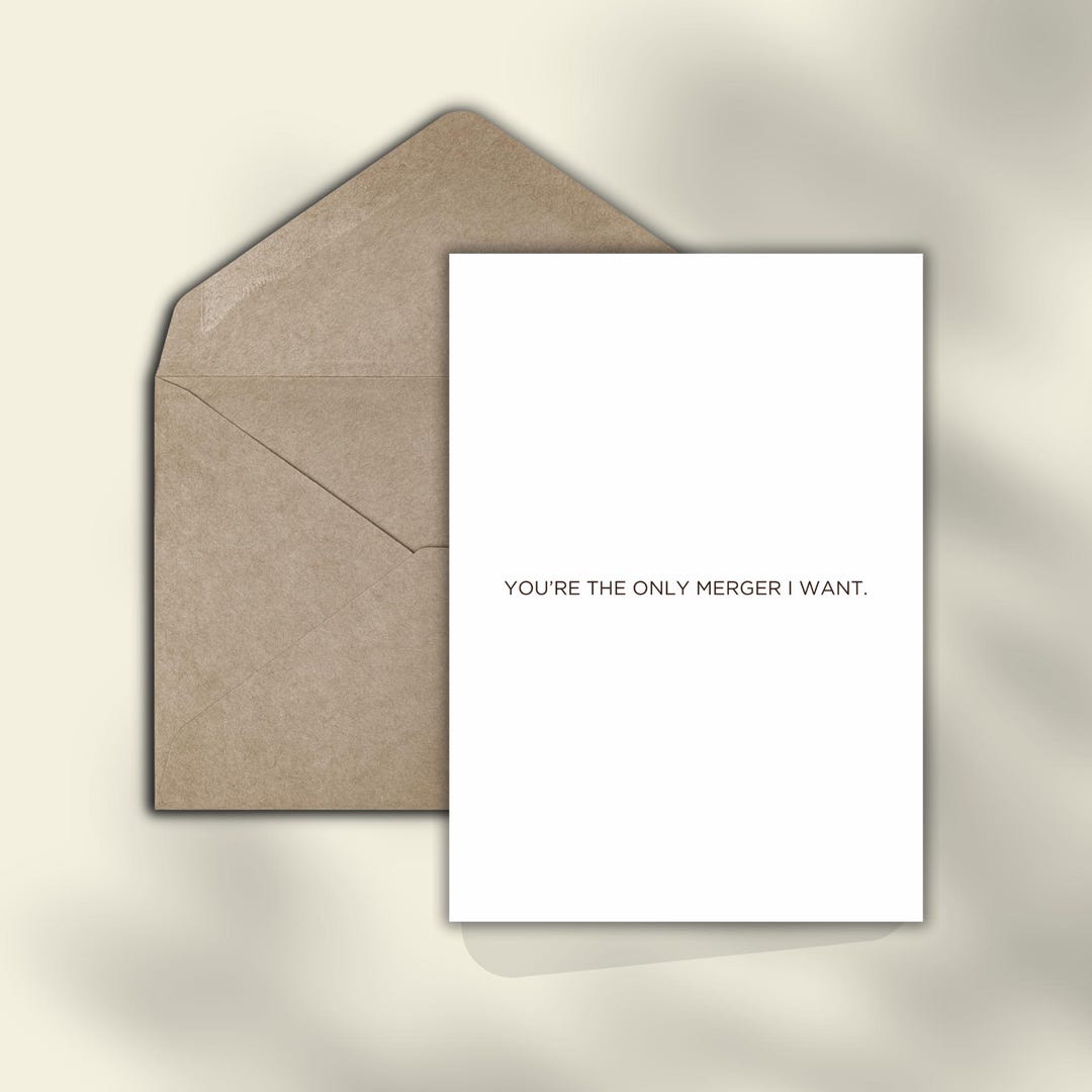 You’re the Only Merger I Want Card Greeting Card 4x6 | Instant Download ...