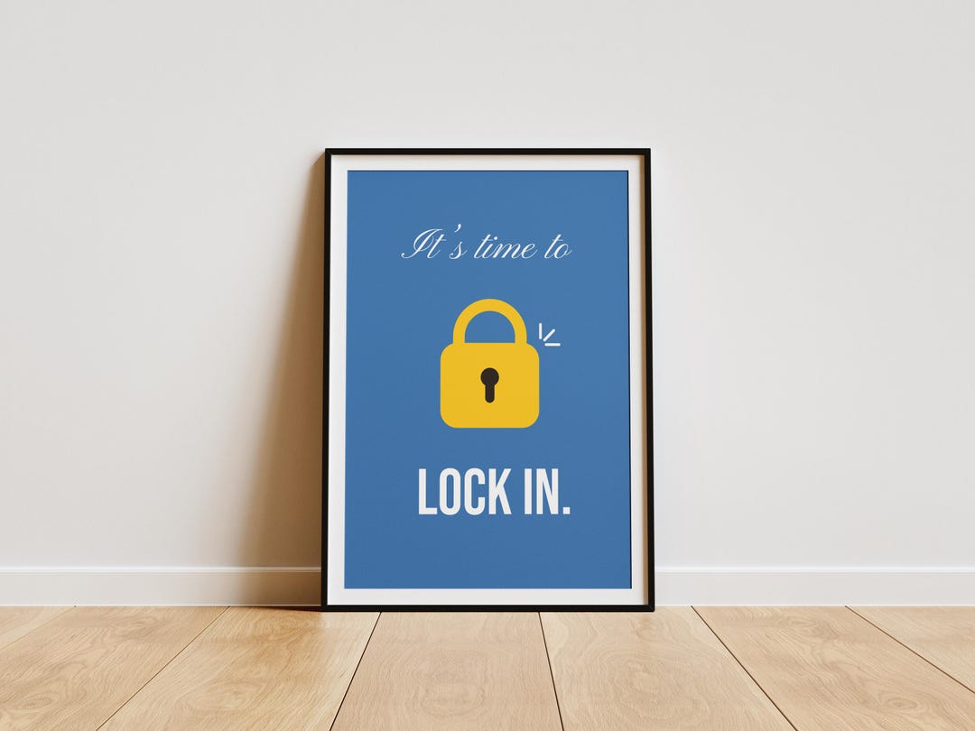 Lock in Poster: Witty Classroom Decor, Teacher Printable (digital ...