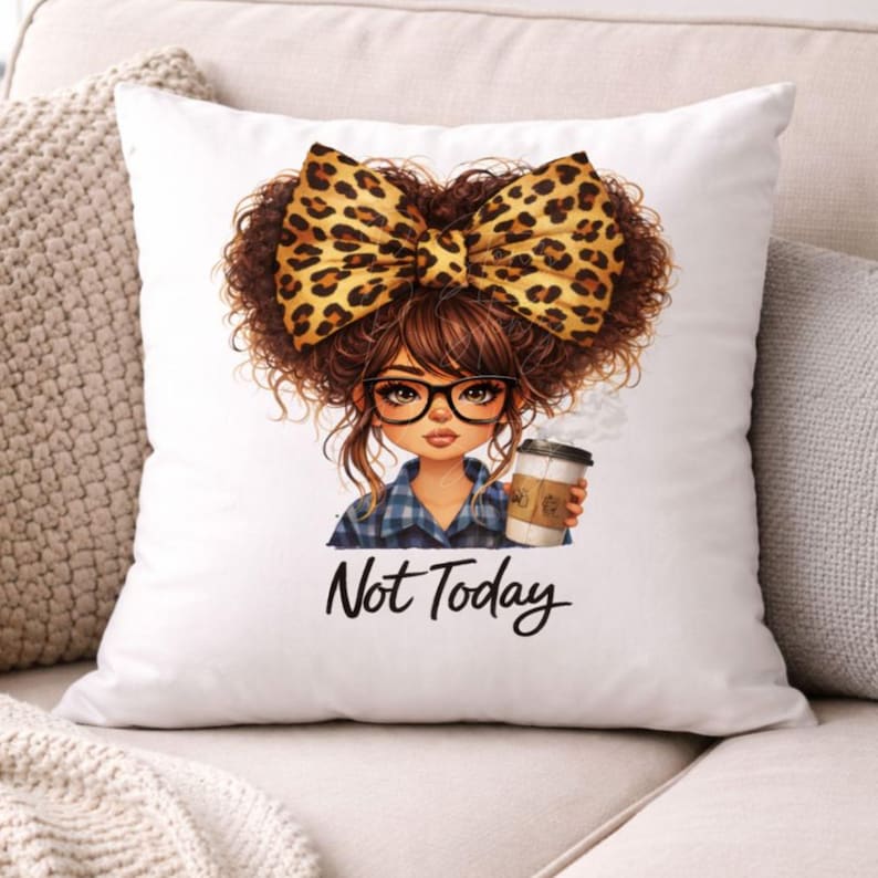 Not Today Coffee Girl PNG | Leopard Bow Afro Girl Digital Download ...