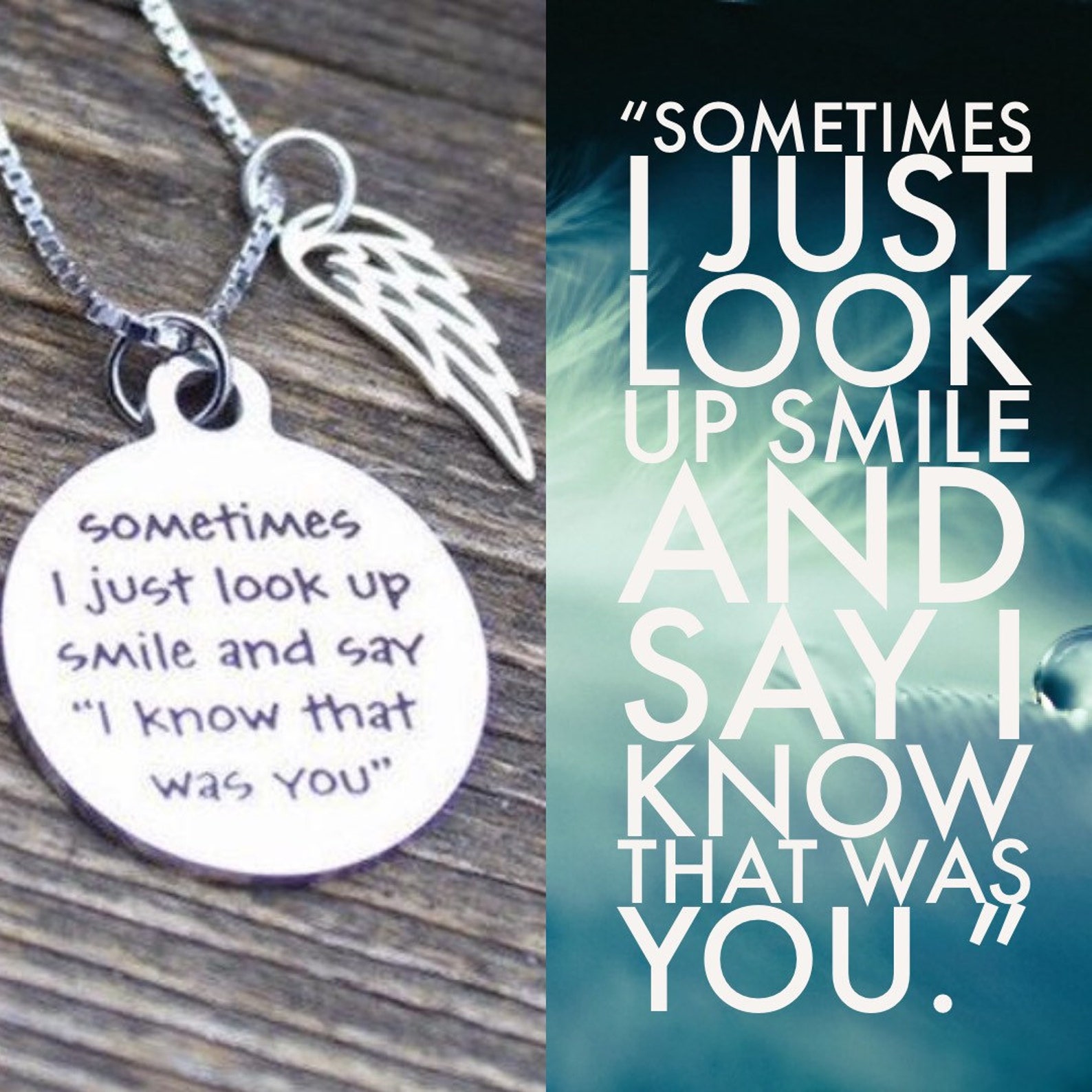 Sometimes I Just Look up Smile and Say I Know That Was You - Etsy