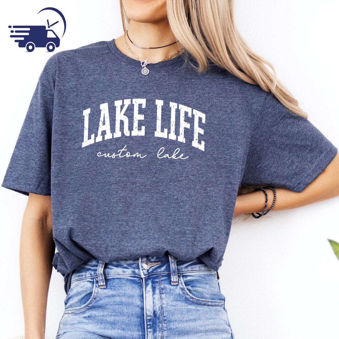 Custom Lake Life Shirt, Personalized Lake Tshirt, Lake House Gift, Lake ...