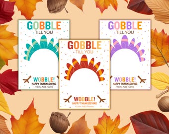 Gobble Till You Wobble Tags | Editable Thanksgiving Treat Tag | Instant ...
