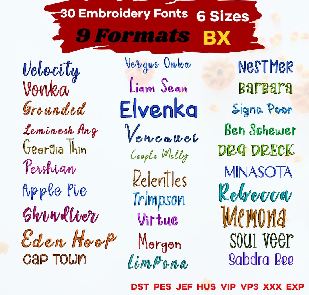 30 BX Embroidery Fonts Bundle | Machine Alphabet Pack, 9 Formats ...