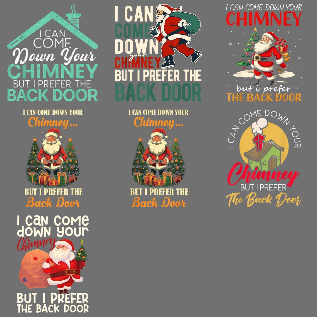 I Can Come Down Your Chimney PNG - Funny Santa Quote, Holiday Humor ...