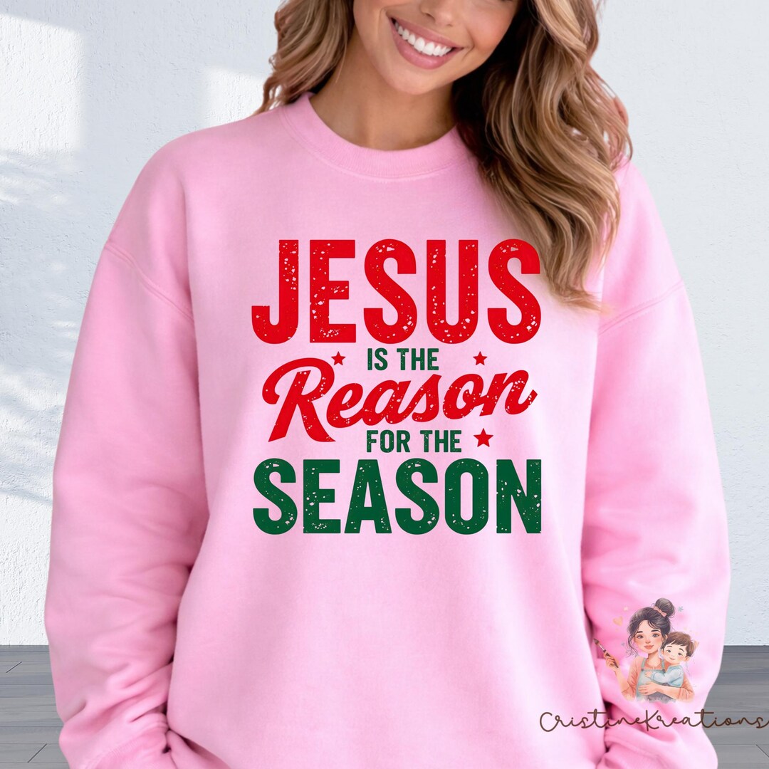 Jesus is the Reason PNG: Christian Christmas Holiday Design (digital ...