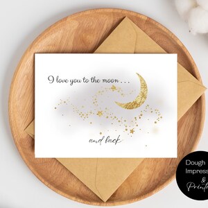 Love You to the Moon and Back Printable Birthday or Anniversary Card ...