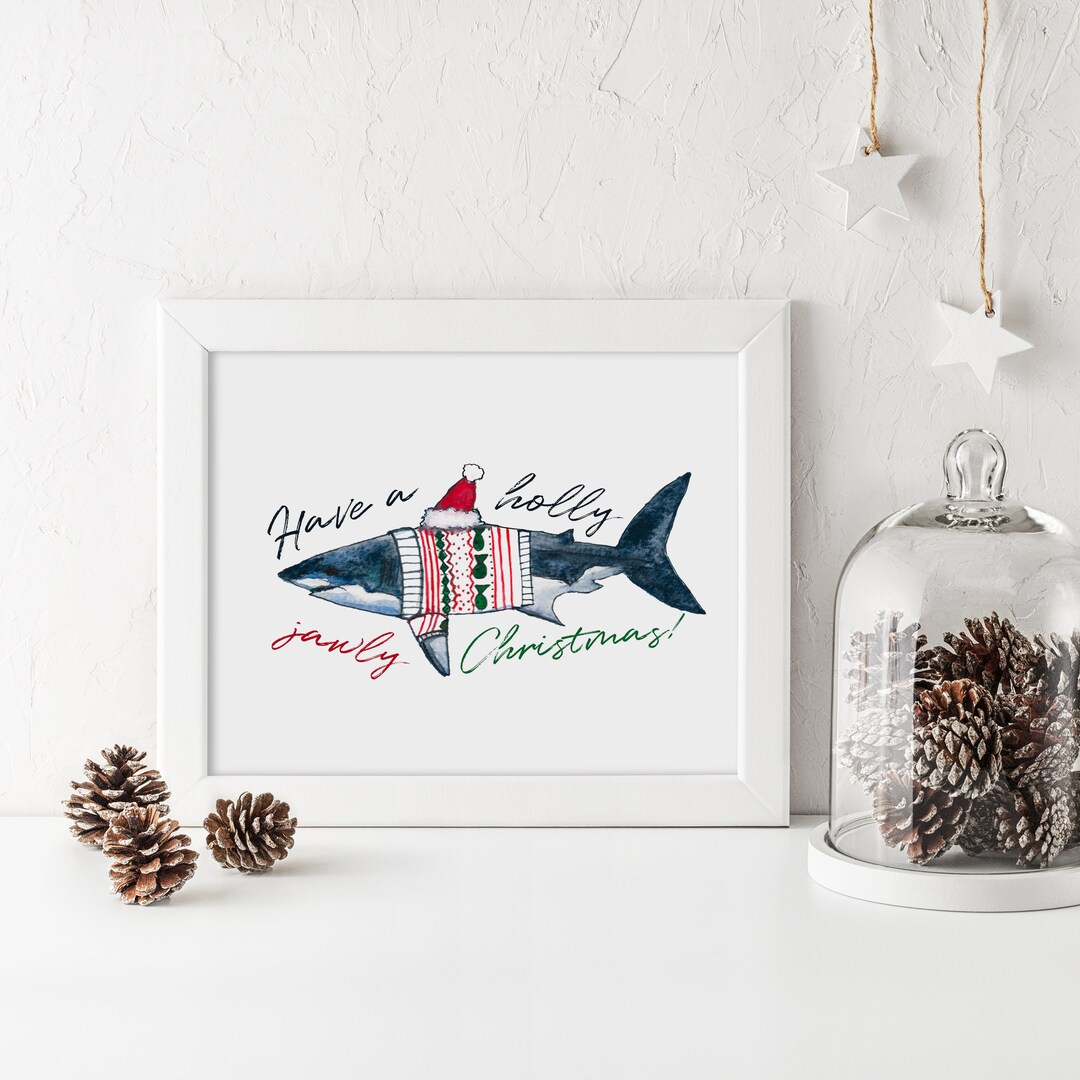 Jawly Christmas Shark DIGITAL DOWNLOAD FILE Only, Printable Art ...