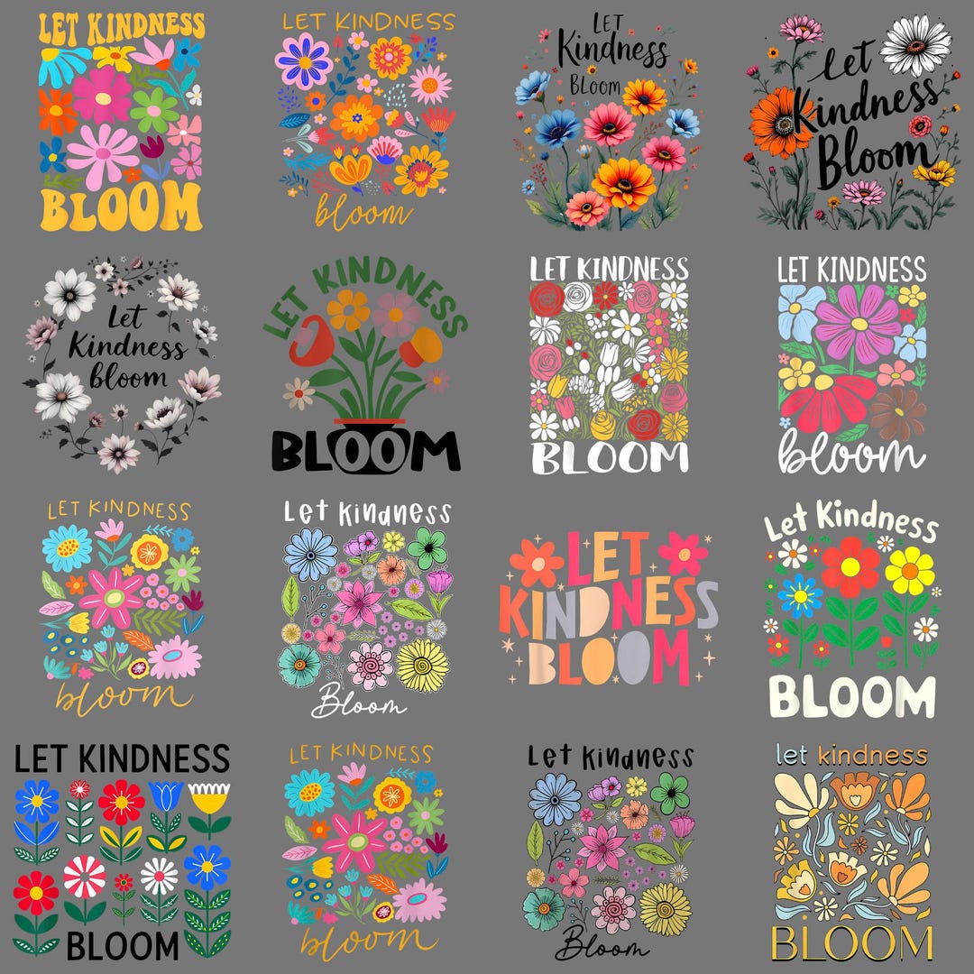 Let Kindness Bloom PNG, Funny Positive Quote Clipart, World Kindness ...