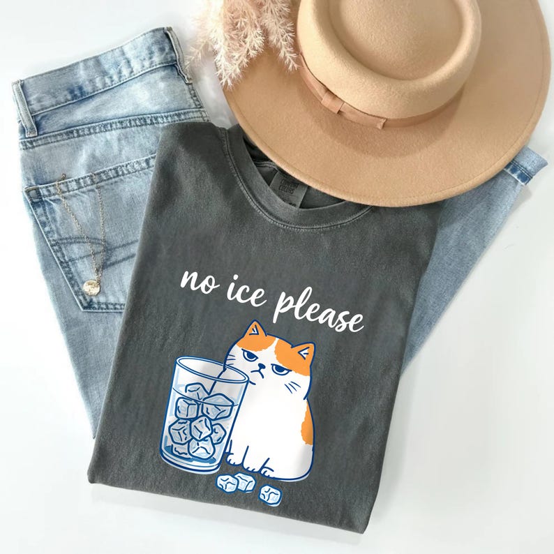 No Ice Please Comfort Colors Cat Shirt , No Ice Political T-shirt ...