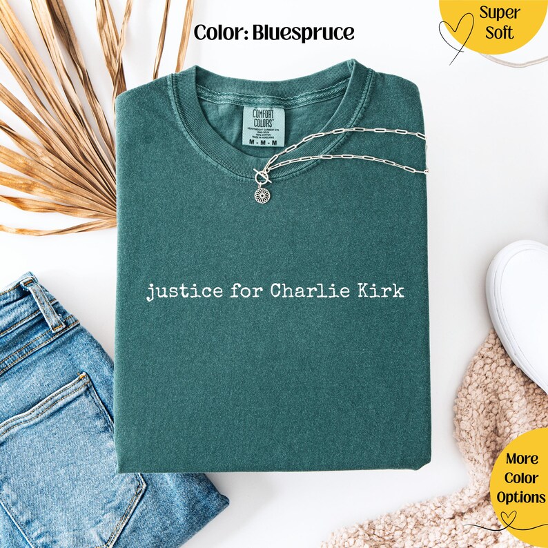 Comfort Colors® Justice for Charlie Kirk Shirt, Conservative Political ...